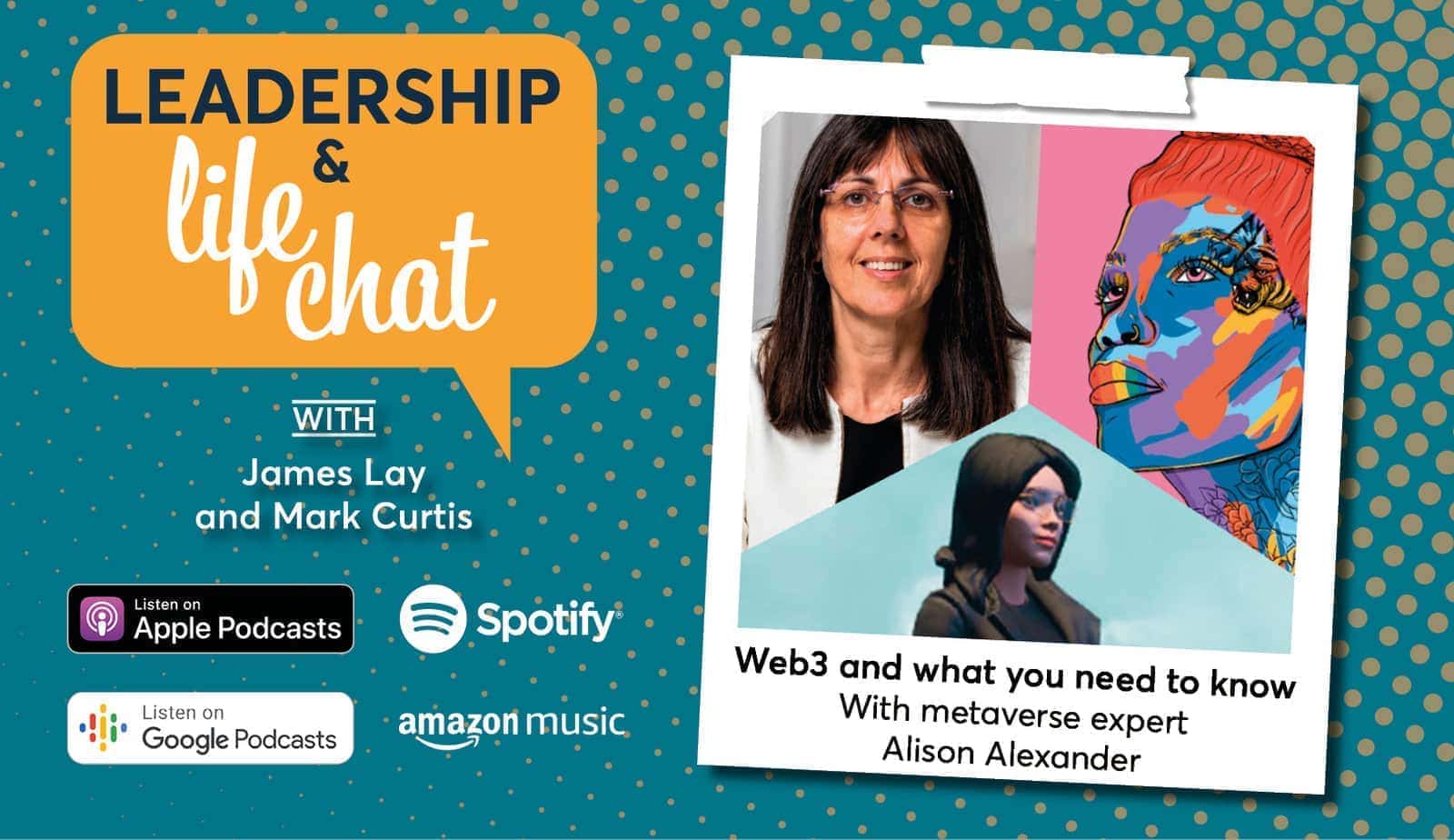 Leadership & Life Chat - Web3 and what you need to know, with metaverse ...