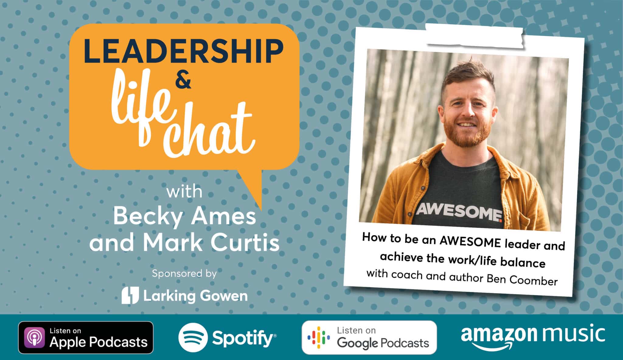 Leadership & Life Chat - How to be an AWESOME leader...